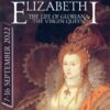 The Elizabeth Files - The REAL TRUTH about Queen Elizabeth I